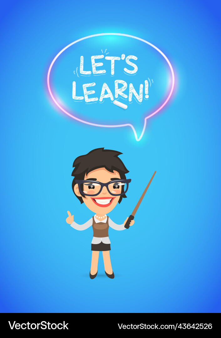 Teacher and lets learn lettering with neon Vector Image