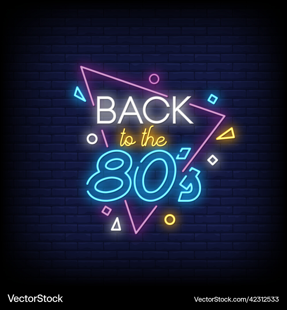Back to the 80s neon signs style text Royalty Free Vector