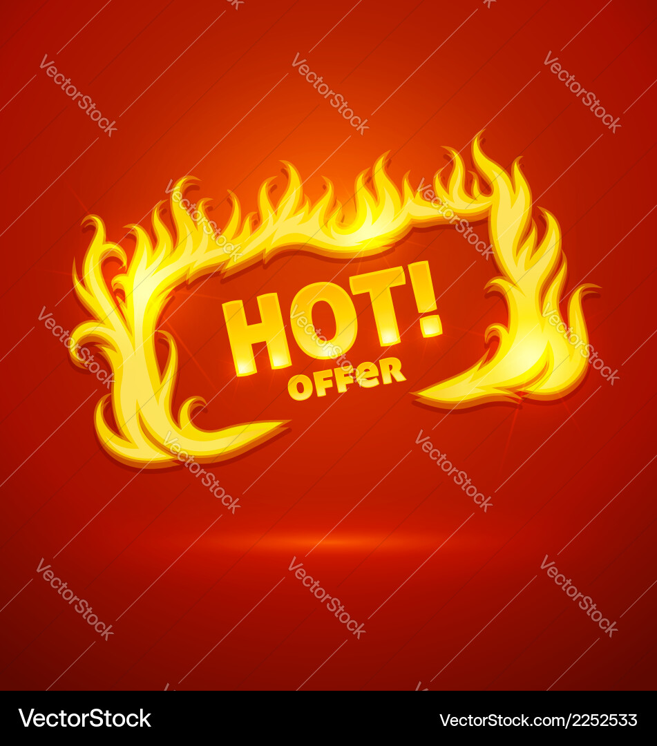 Sign hot offer with burning Royalty Free Vector Image