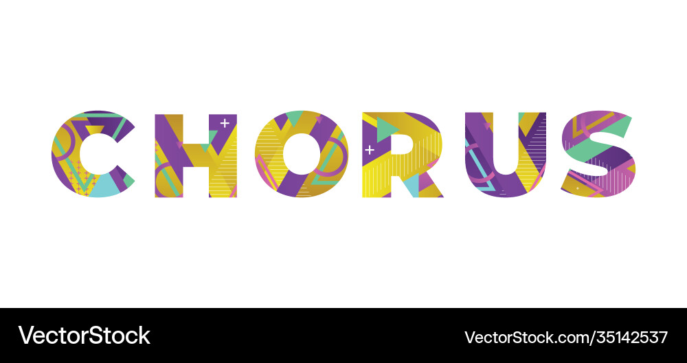 Chorus concept retro colorful word art Royalty Free Vector