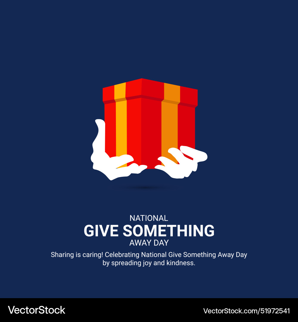 National give something away day creative ads Vector Image