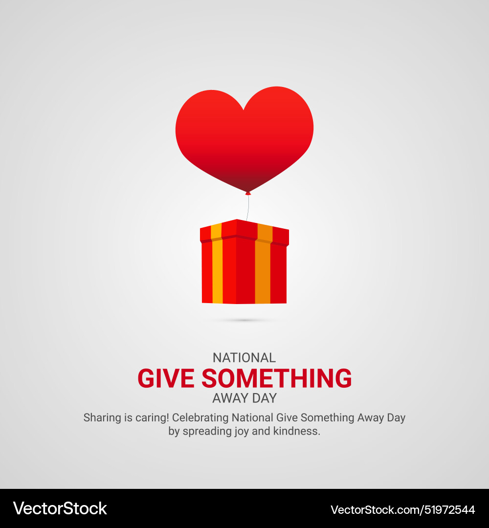 National give something away day creative ads Vector Image