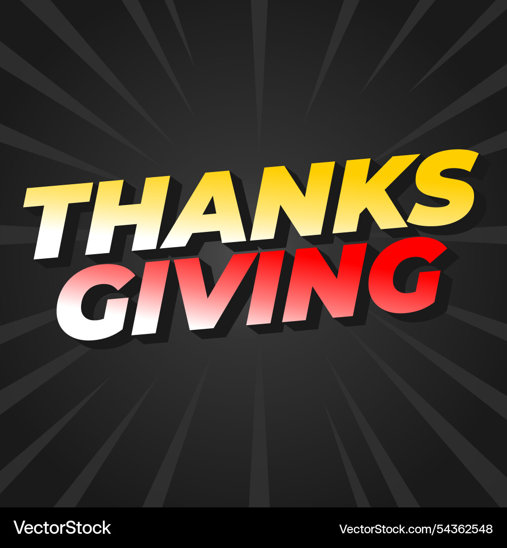 Thanksgiving text effect in bold font with 3d Vector Image
