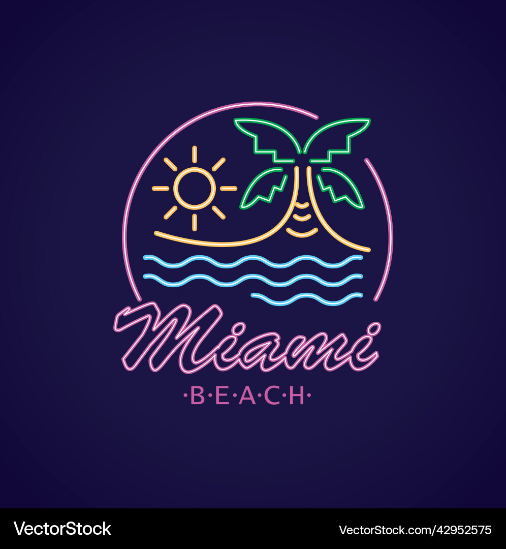 Miami beach neon label Royalty Free Vector Image