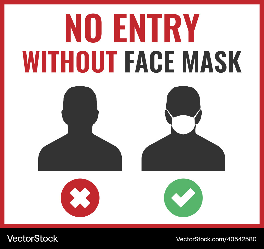 No entry without face mask sign Royalty Free Vector Image