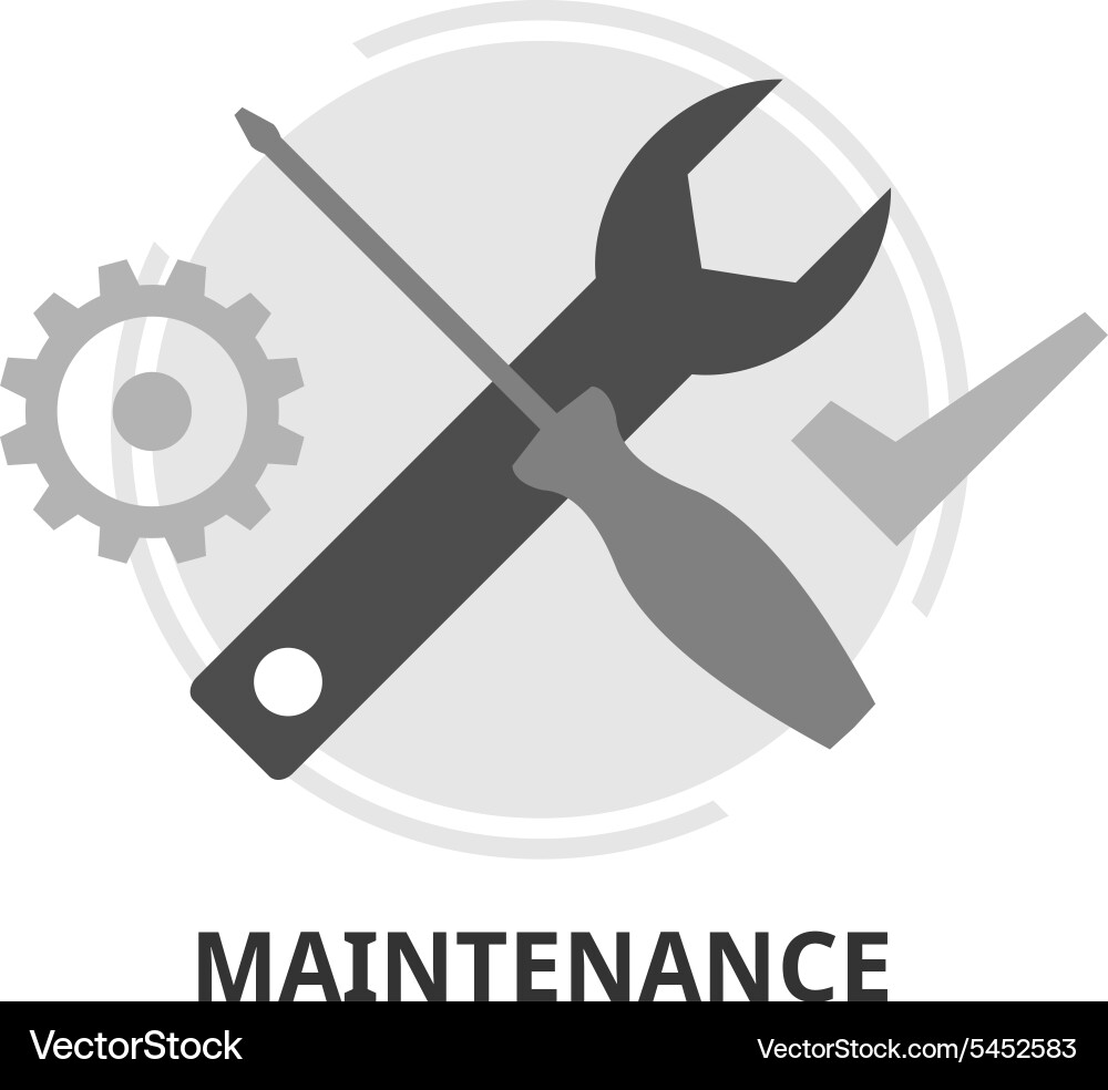 Maintenance Royalty Free Vector Image - VectorStock