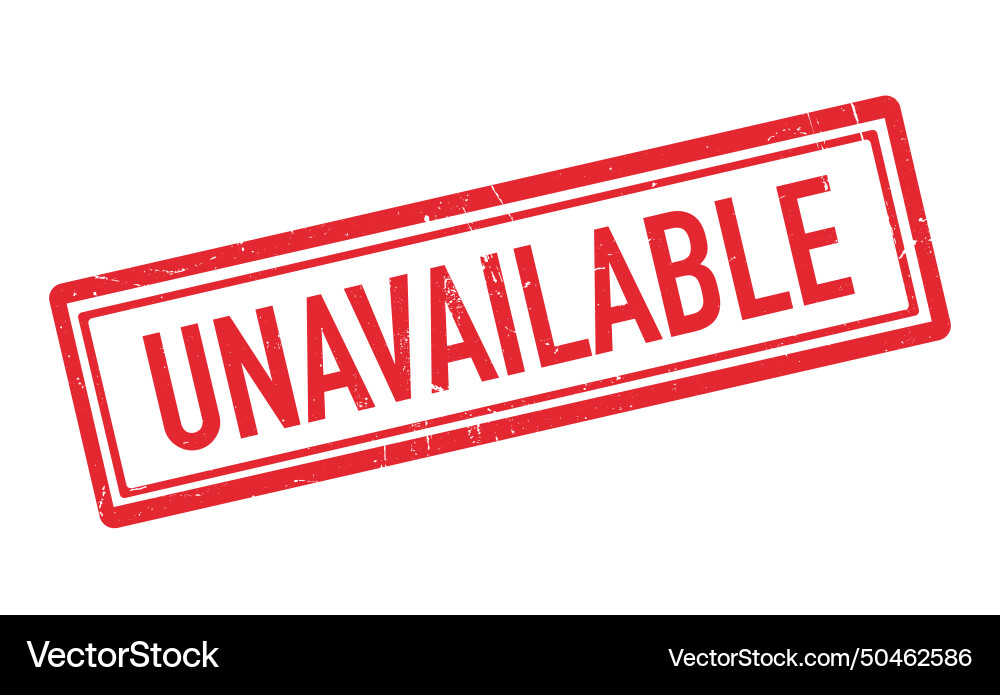 Grunge rubber stamp with text unavailable Vector Image
