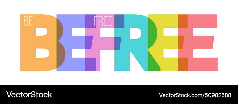 Be free a motivating phrase for learning training Vector Image