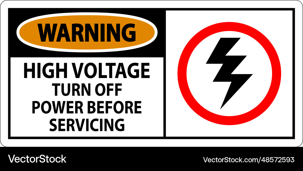 Warning sign high voltage - turn off power before Vector Image
