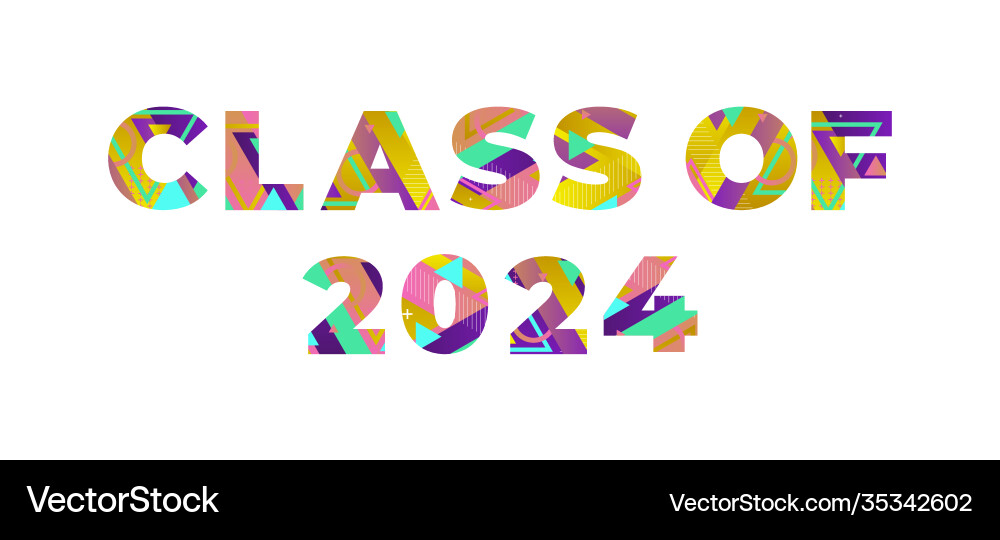 Class 2024 concept retro colorful word art Vector Image