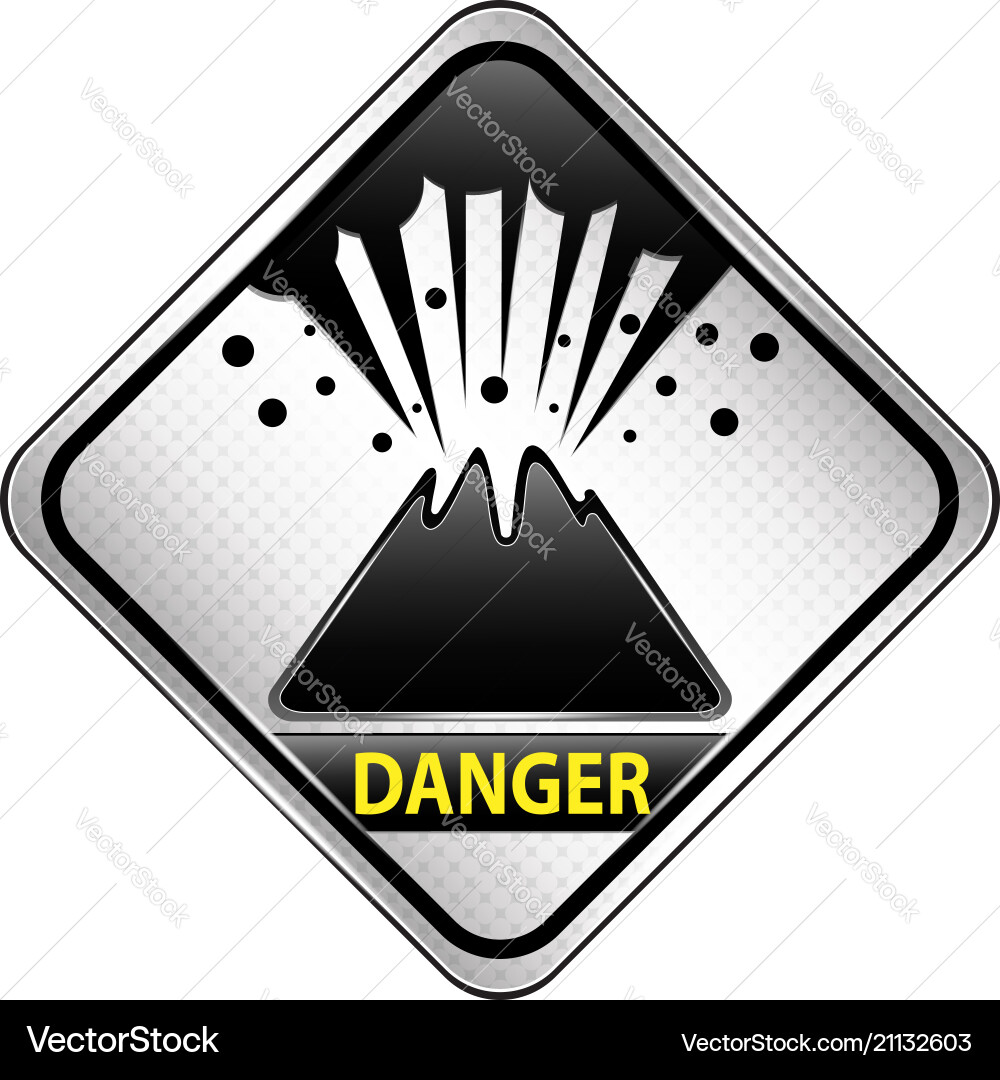 Volcano danger sign Royalty Free Vector Image - VectorStock
