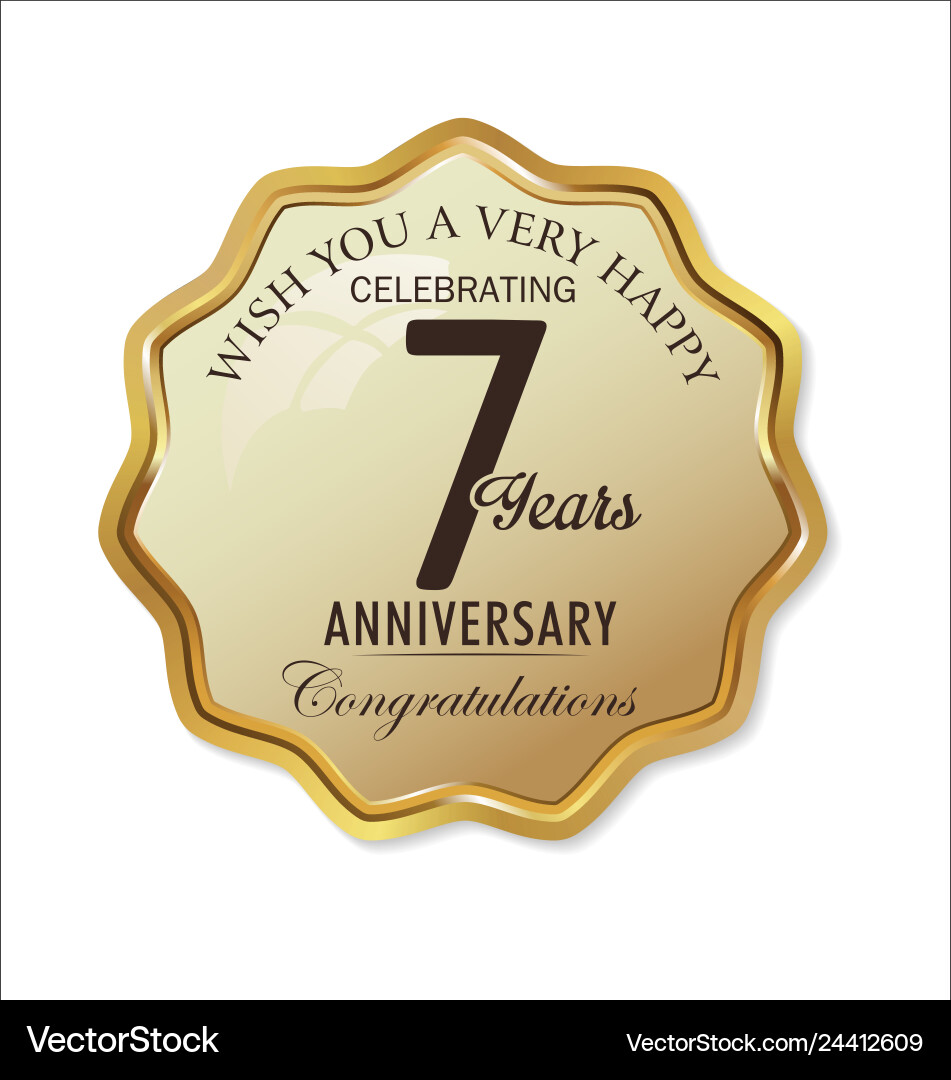 Retro 7 Years Anniversary Label Royalty Free Vector Image