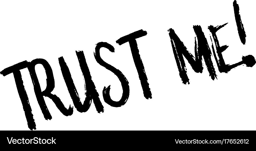 Trust me rubber stamp – Royalty-Free Vector | VectorStock