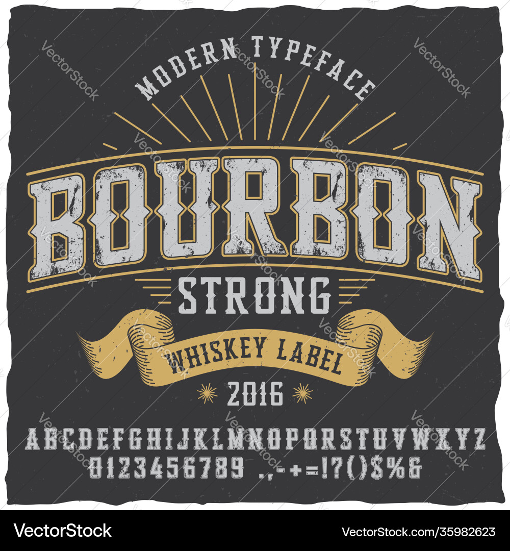 Bourbon whiskey typeface poster Royalty Free Vector Image