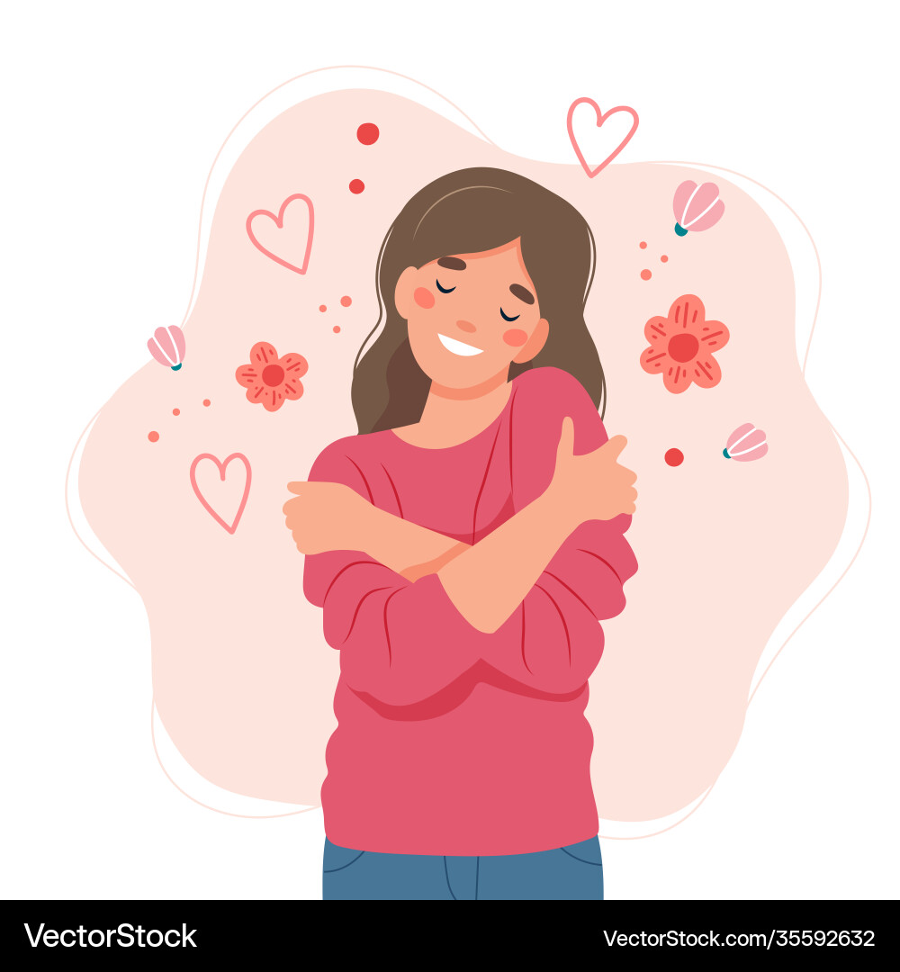 Love Yourself Concept Woman Hugging Herself Vector Image