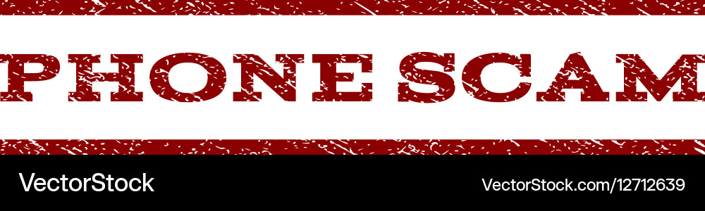 Phone scam watermark stamp Royalty Free Vector Image