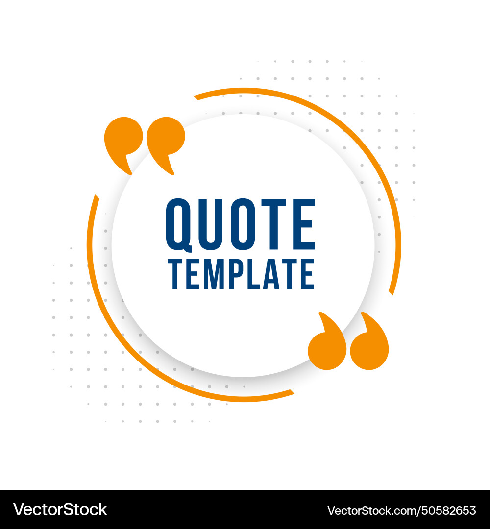 Quote text frame template in chat bubble design Vector Image