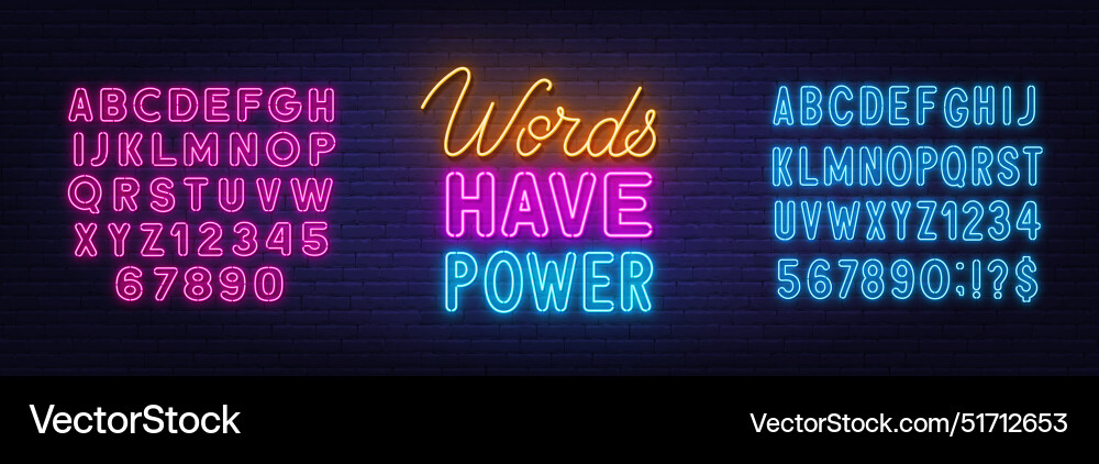 Words have power neon lettering on brick wall Vector Image