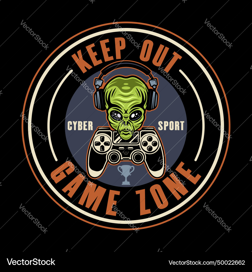 Keep out game zone sign with alien head Royalty Free Vector