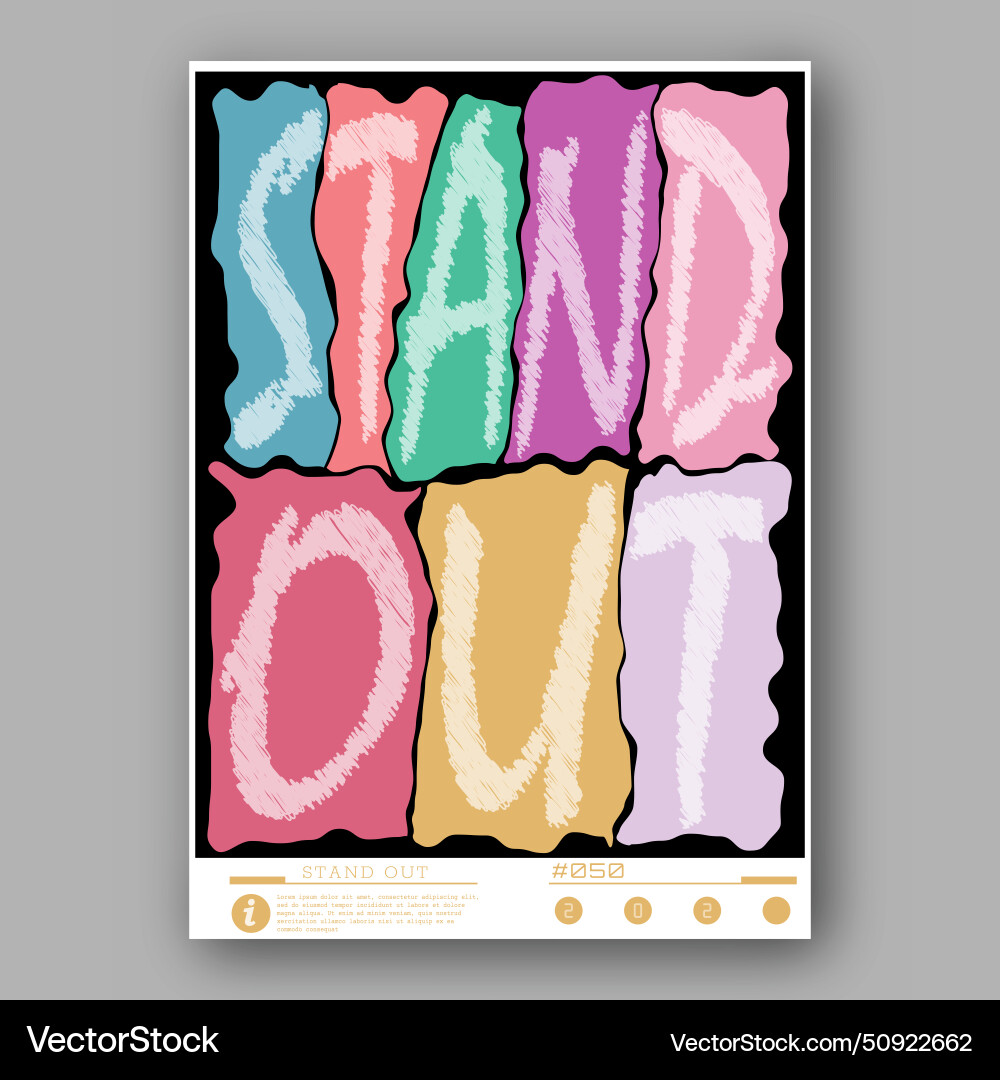 Stand out stylized motivating inscription Vector Image