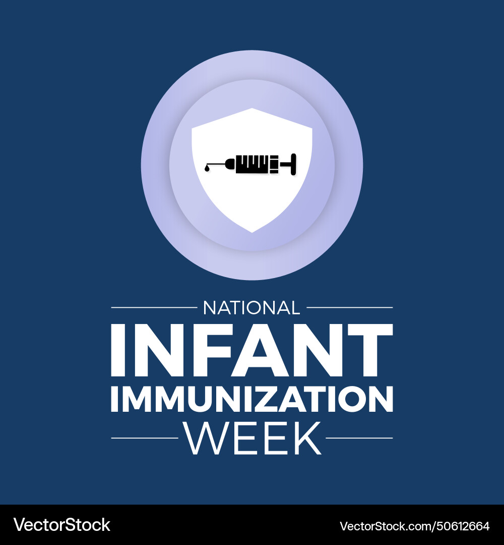 National infant immunization week observed every Vector Image