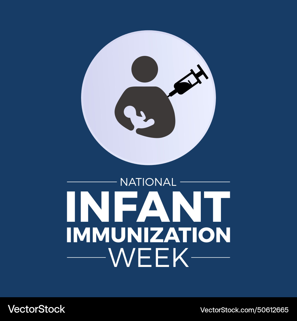 National infant immunization week observed every Vector Image