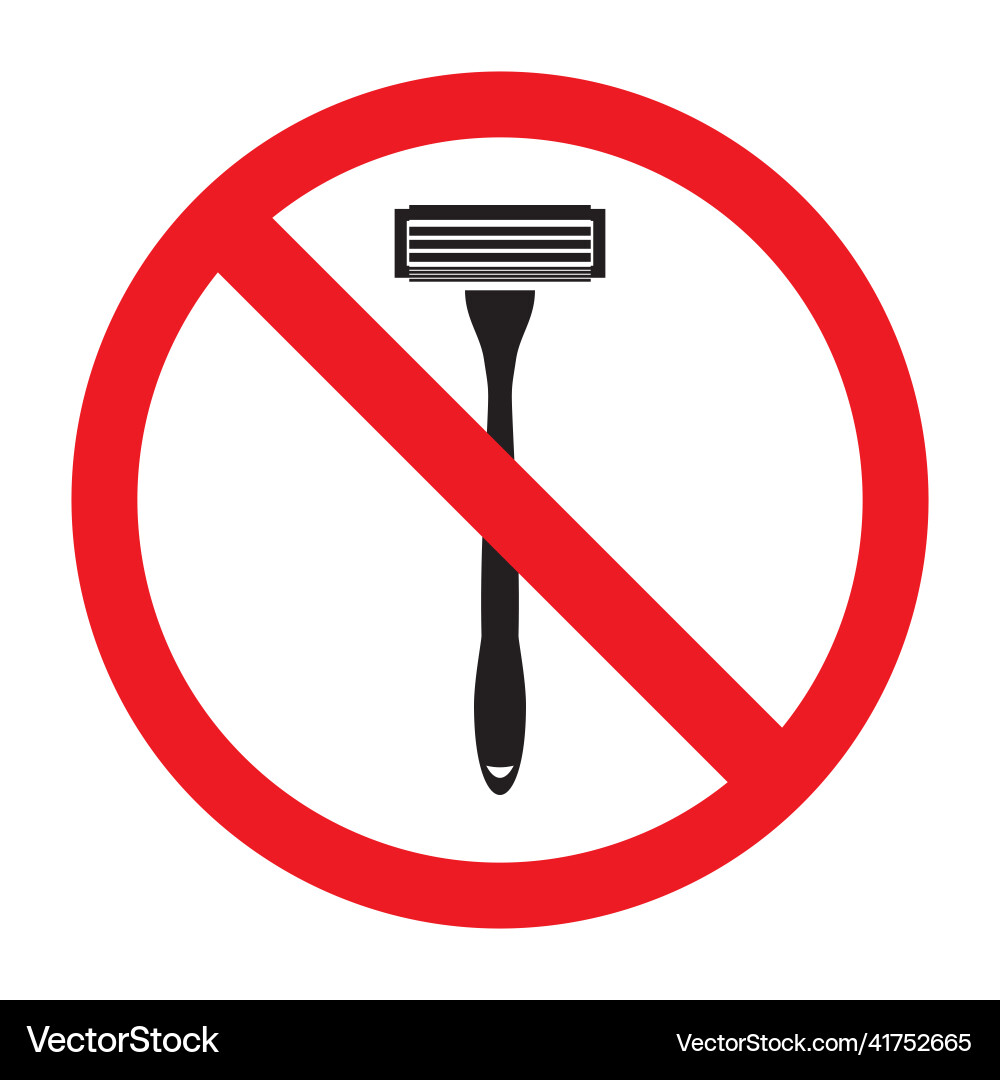 No Shaving Sign - Prohibition Symbol Royalty Free Vector