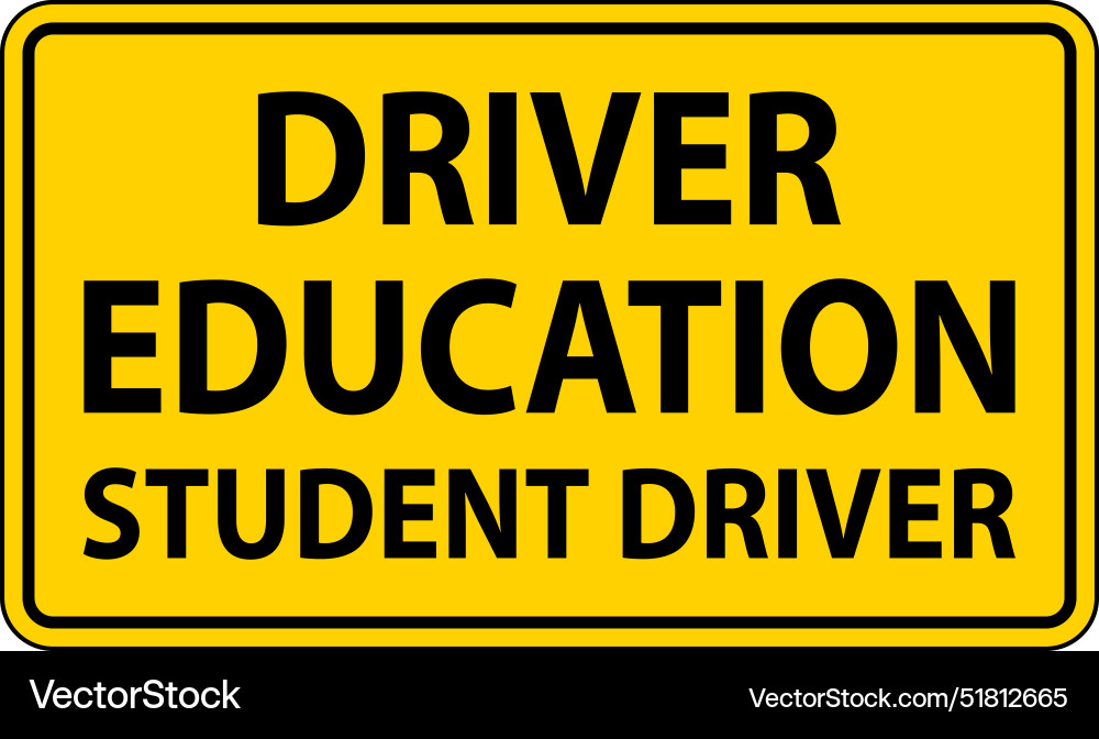 Student driver magnetic car sign education Vector Image