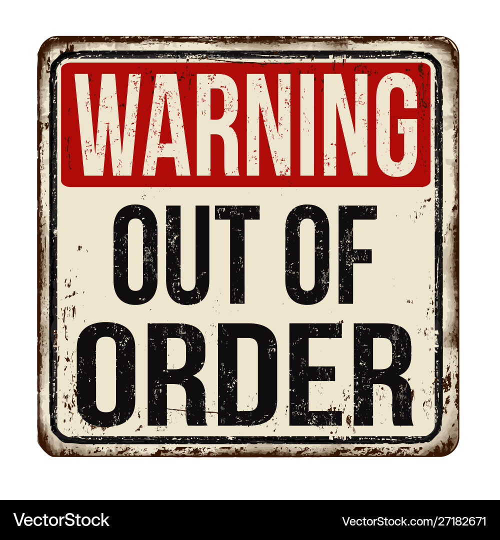 Out of Order Sign Vector Images (over 930)