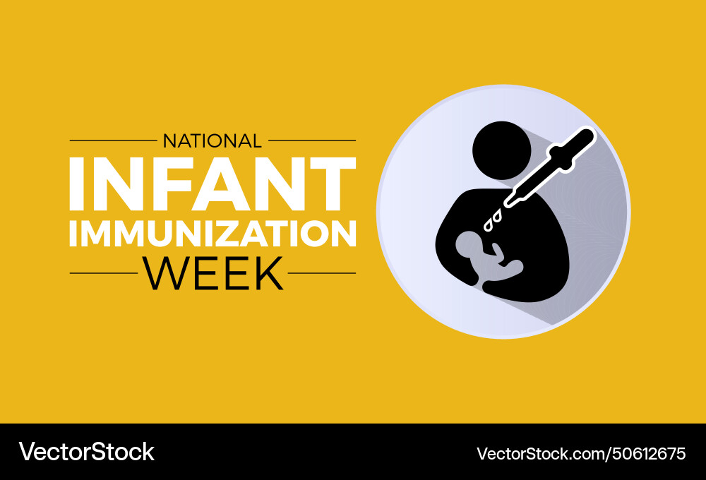 National infant immunization week observed every Vector Image