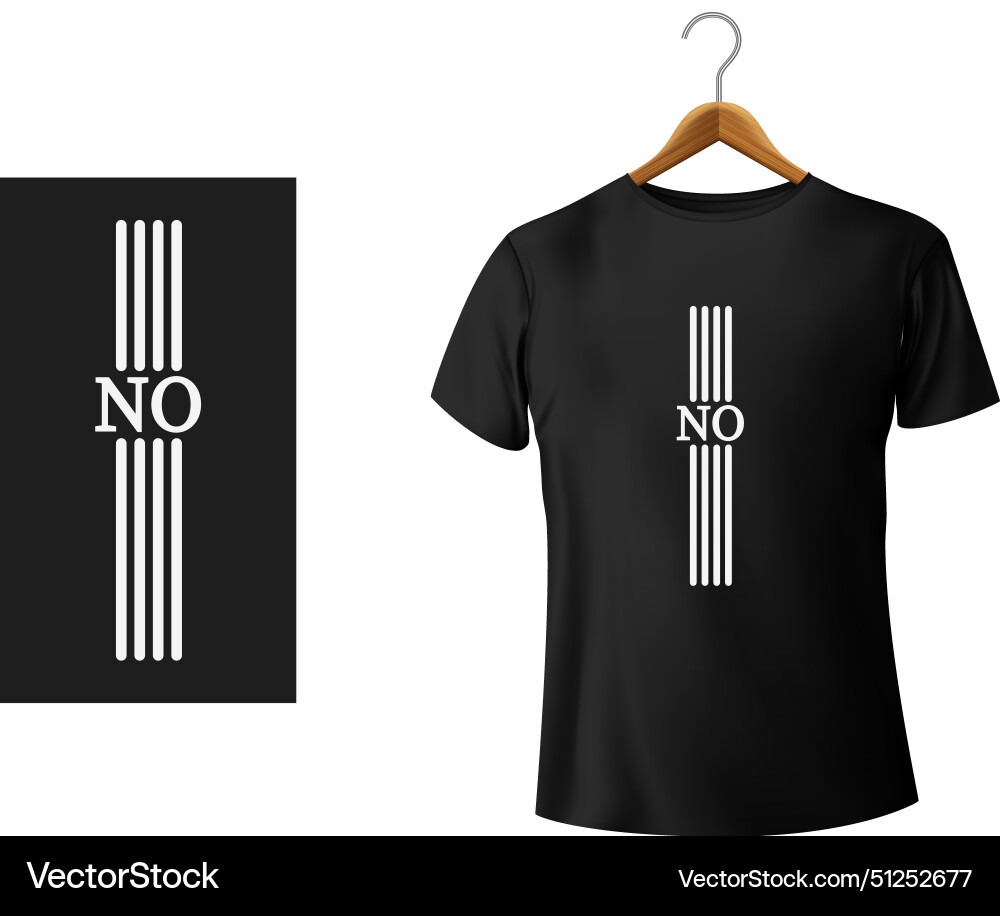 Typography t shirt design with no Royalty Free Vector Image