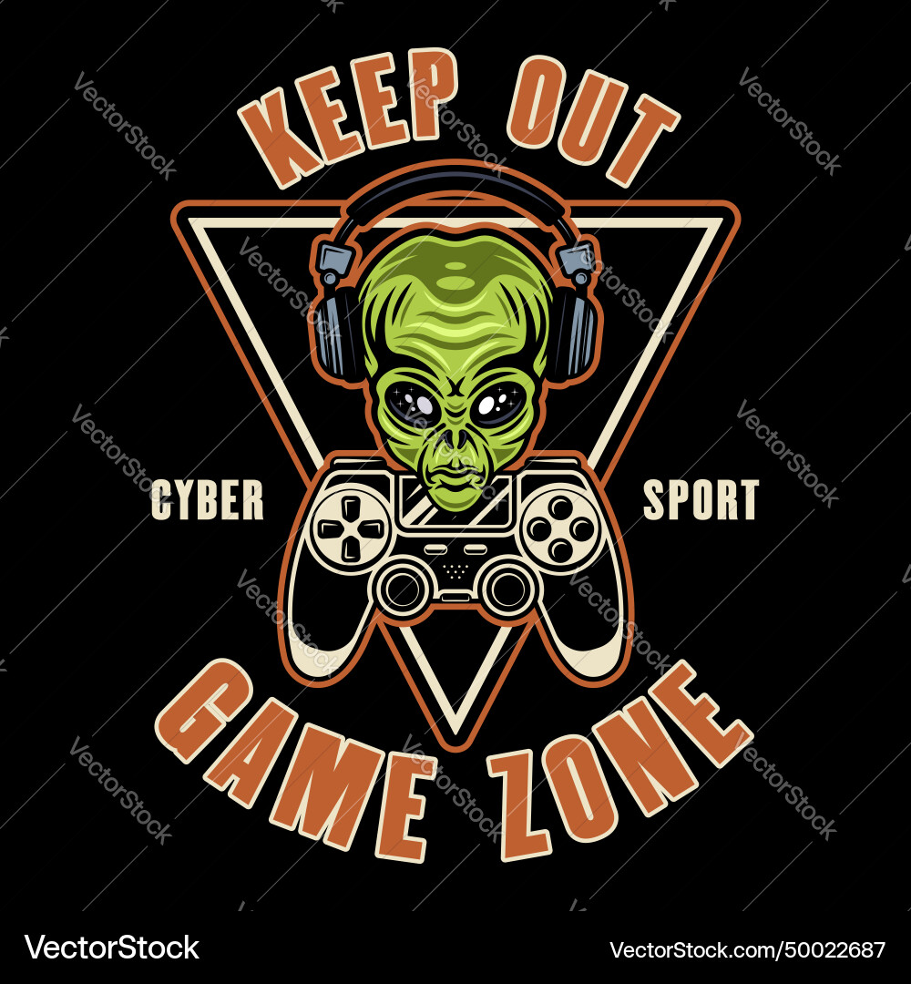 Keep out game zone sign with alien head Royalty Free Vector