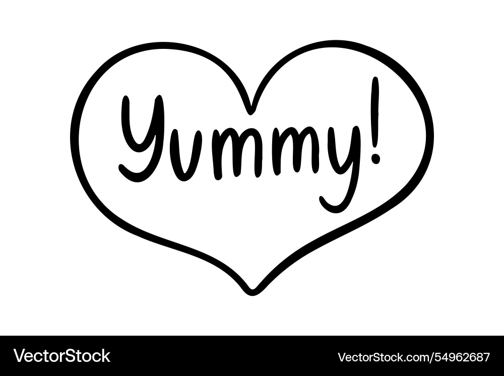 Phrase yummy hand drawn doodle isolated clipart Vector Image