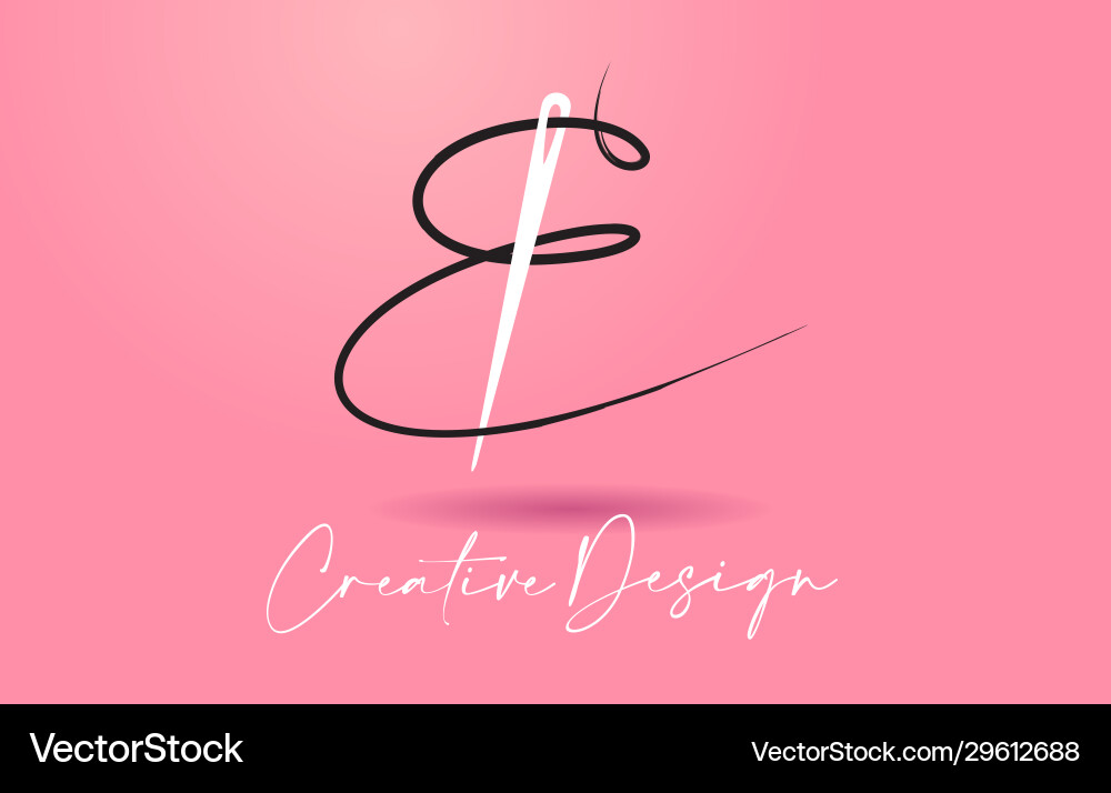 E letter logo with needle and thread creative Vector Image