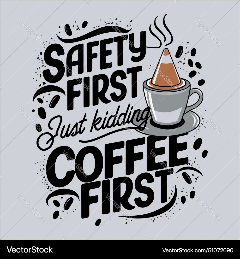 A sign that says safety first fi Royalty Free Vector Image