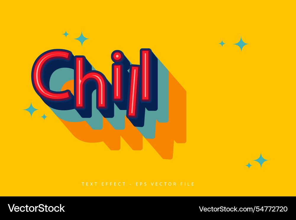 Custom text effect chill with lettering font Vector Image
