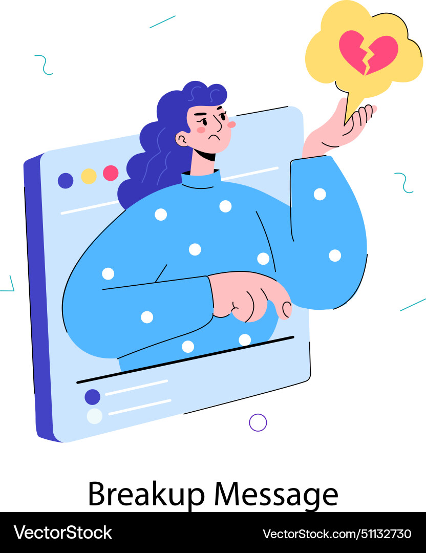 Breakup message Royalty Free Vector Image - VectorStock