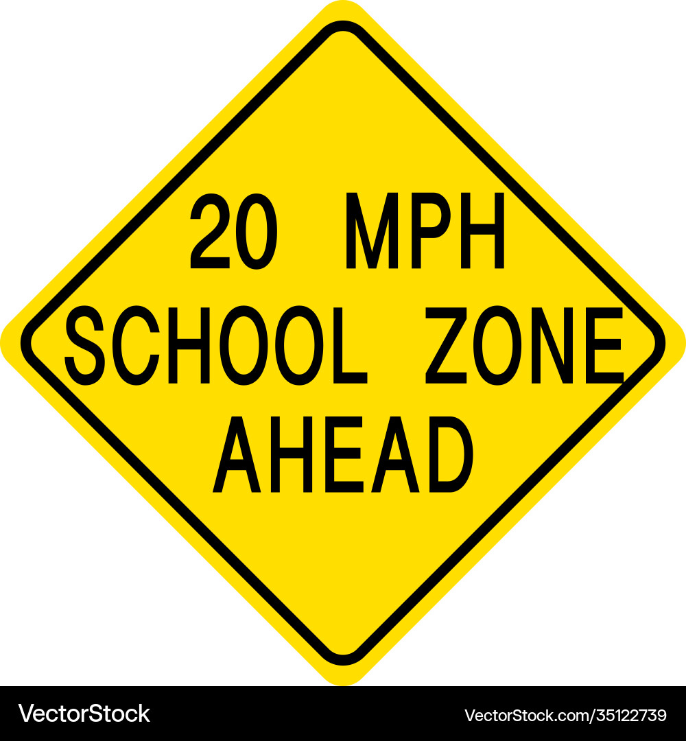 20 mph school zone ahead traffic sign on white Vector Image