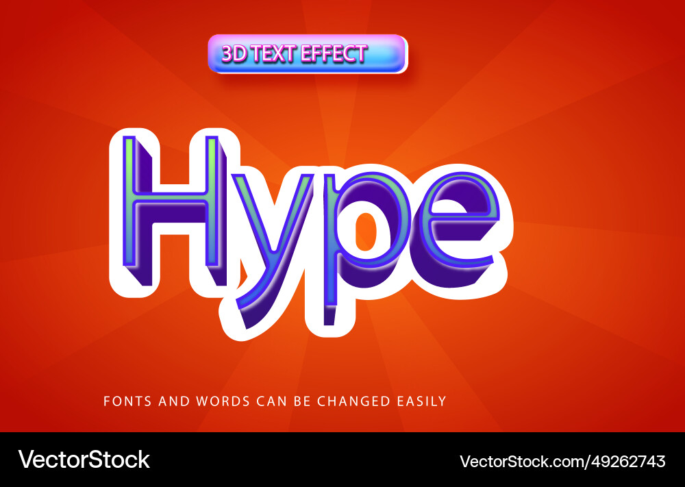 Hype text 3d editable template Royalty Free Vector Image