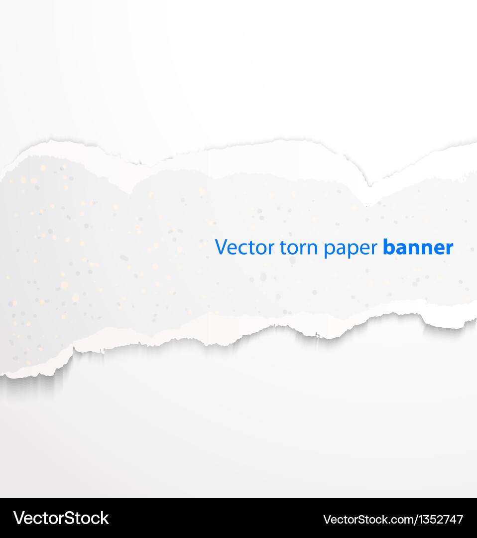 Torn paper banner Royalty Free Vector Image - VectorStock