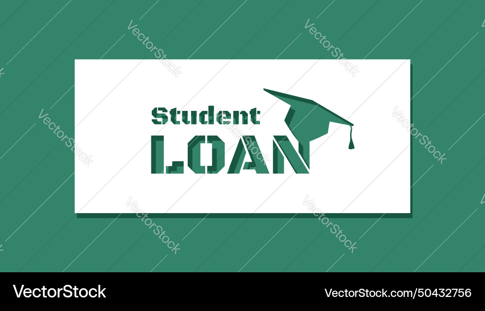 Student loan message on cutout paper green Vector Image