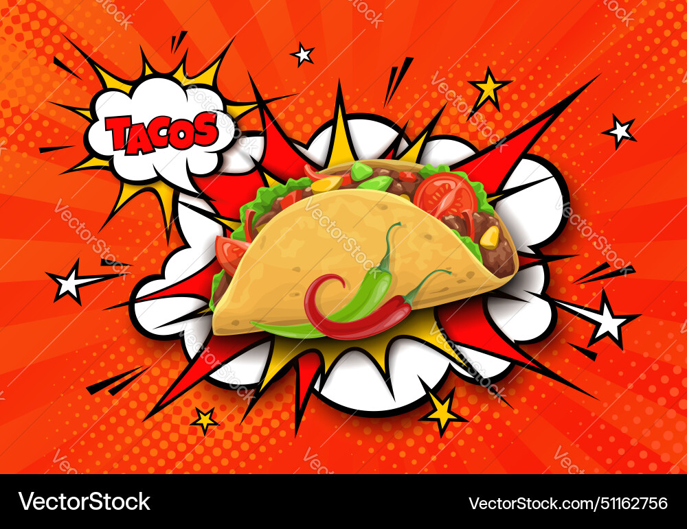 Tex mex mexican taco food poster with comic bubble