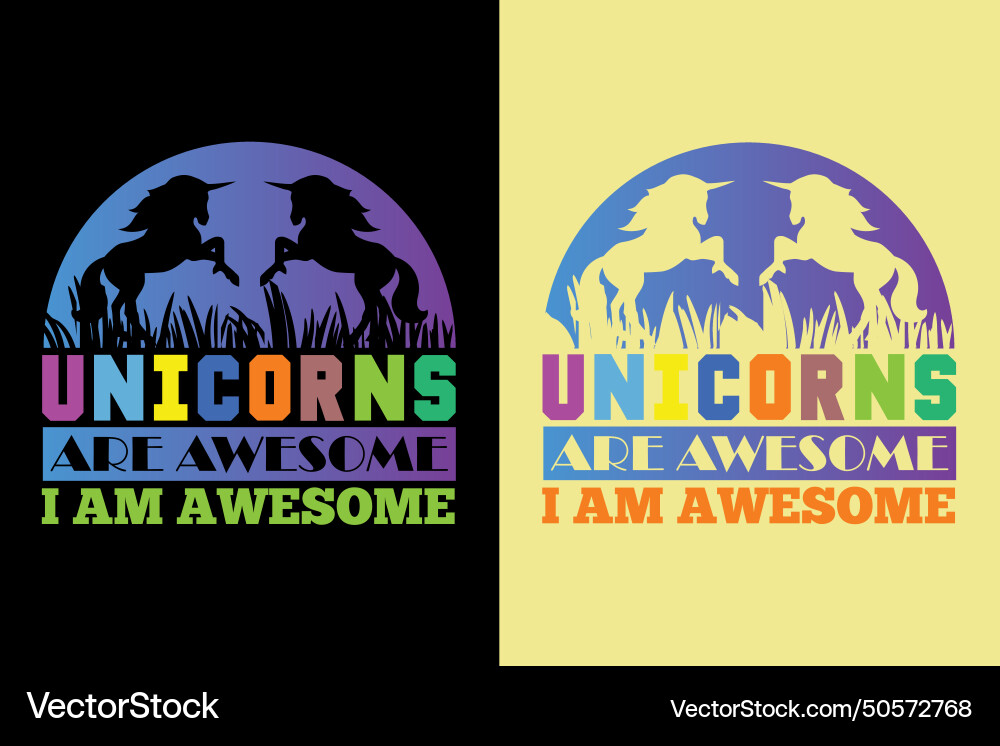 Unicorns are awesome i am Royalty Free Vector Image