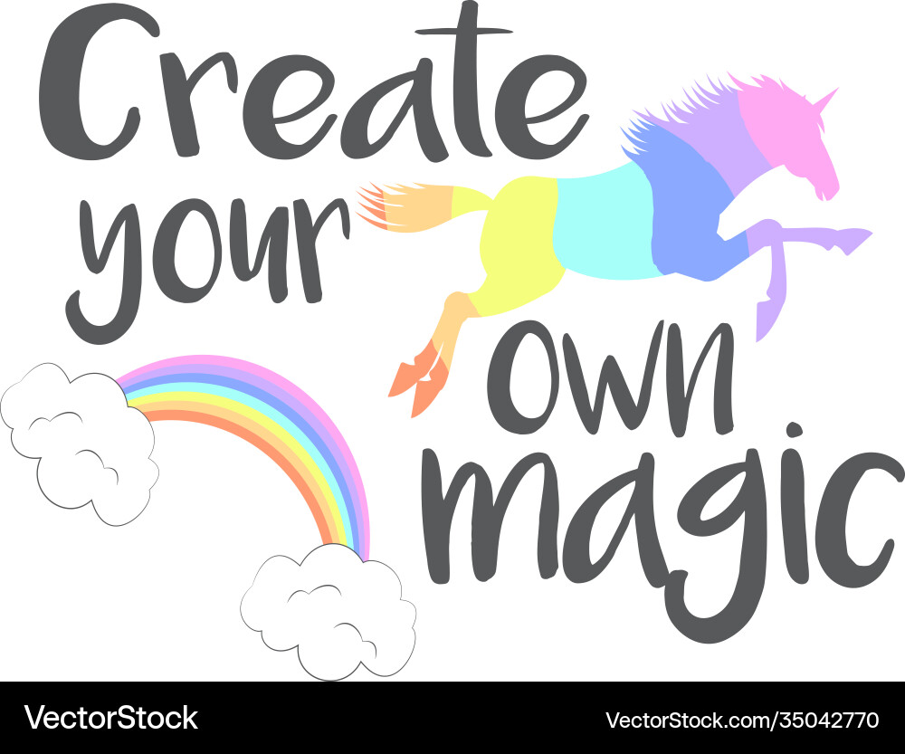 Create your own magic isolated on white Royalty Free Vector