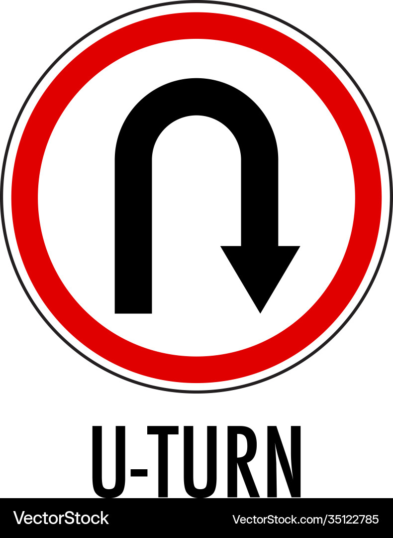 U-turn sign with stand isolated on white Vector Image