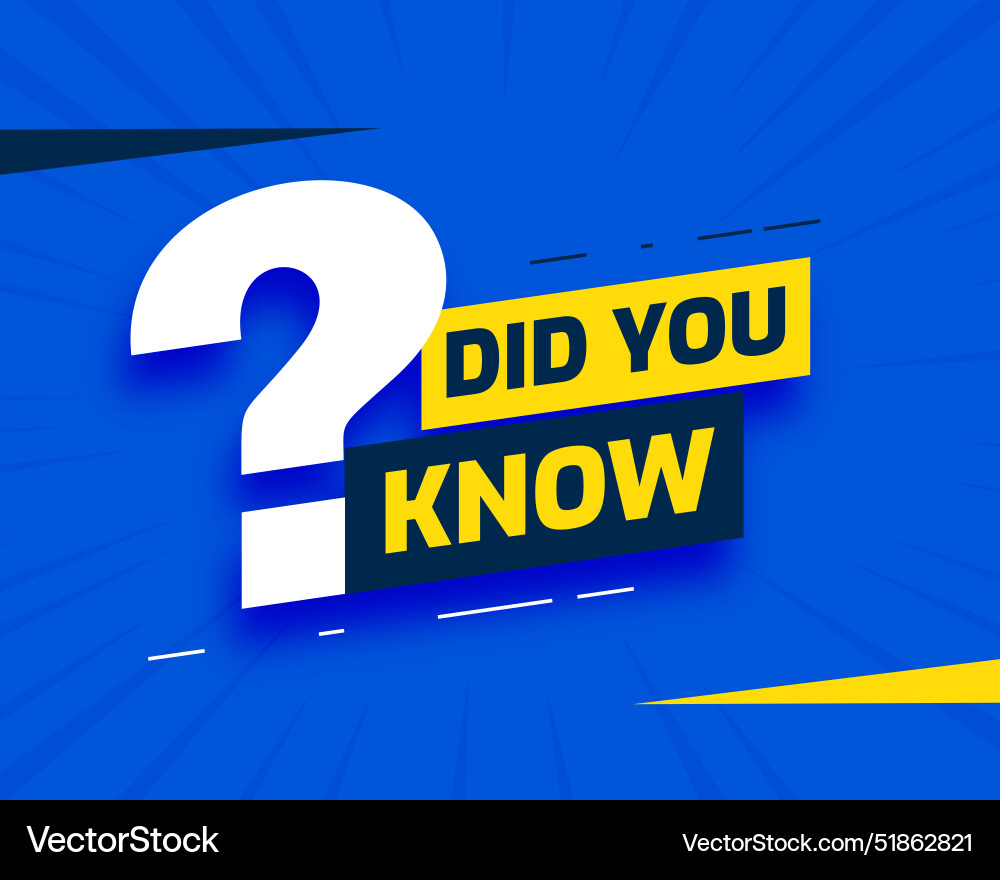 Modern did you know background for social tips Vector Image Modern did you know background for social tips Vector Image