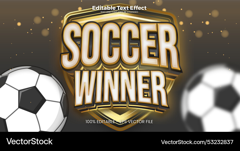 Soccer winner editable text effect in modern Vector Image