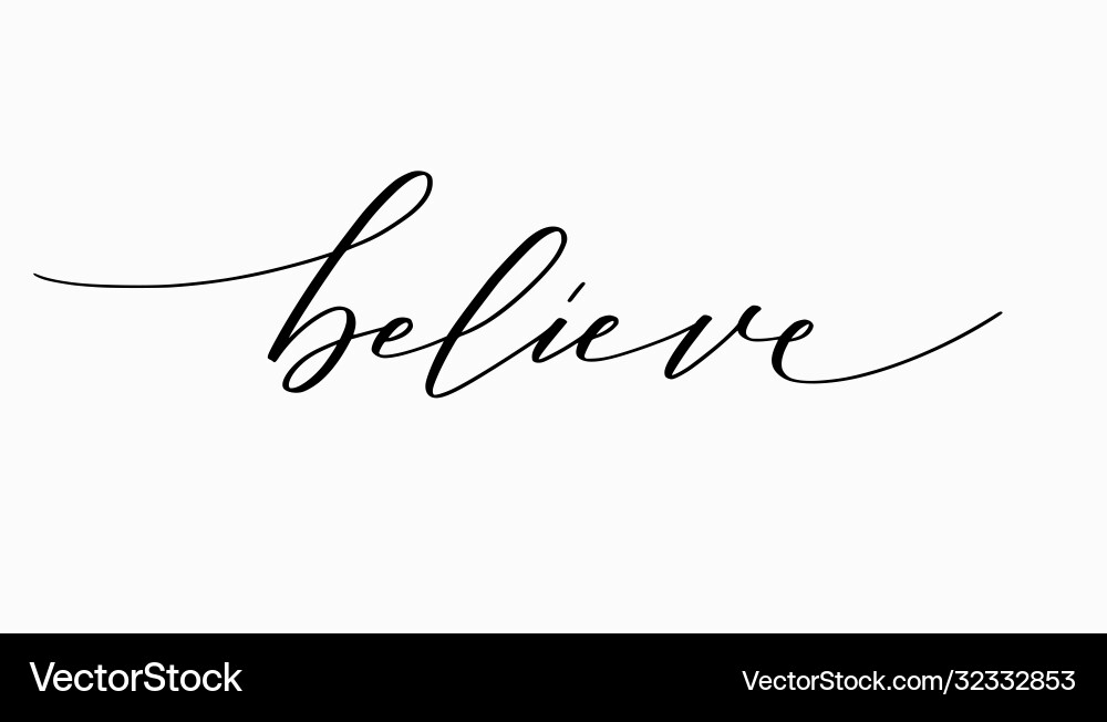 Believe Calligraphy Quote Pattern Royalty Free Vector Image