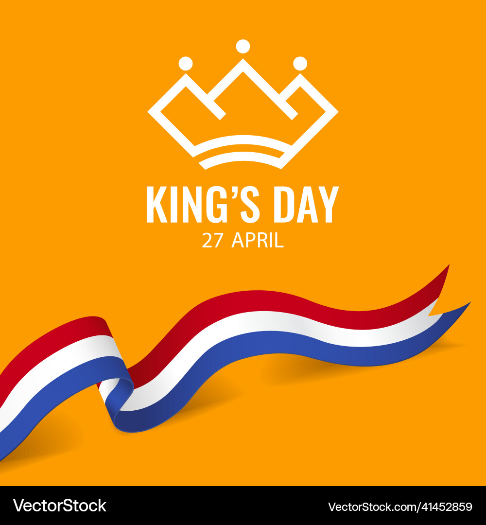 Kings day Royalty Free Vector Image - VectorStock