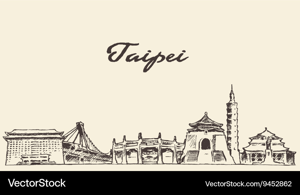 Taipei skyline drawn sketch Royalty Free Vector Image